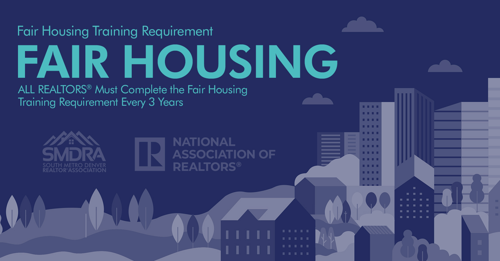 New Fair Housing Training Requirement - SMDRA - South Metro Denver ...